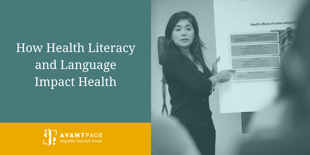 How Health Literacy and Language Impact Health - Avantpage Translations