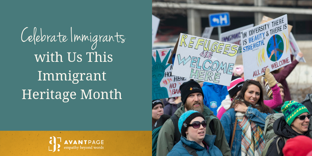 Celebrate Immigrants with Us This Immigrant Heritage Month - Avantpage ...