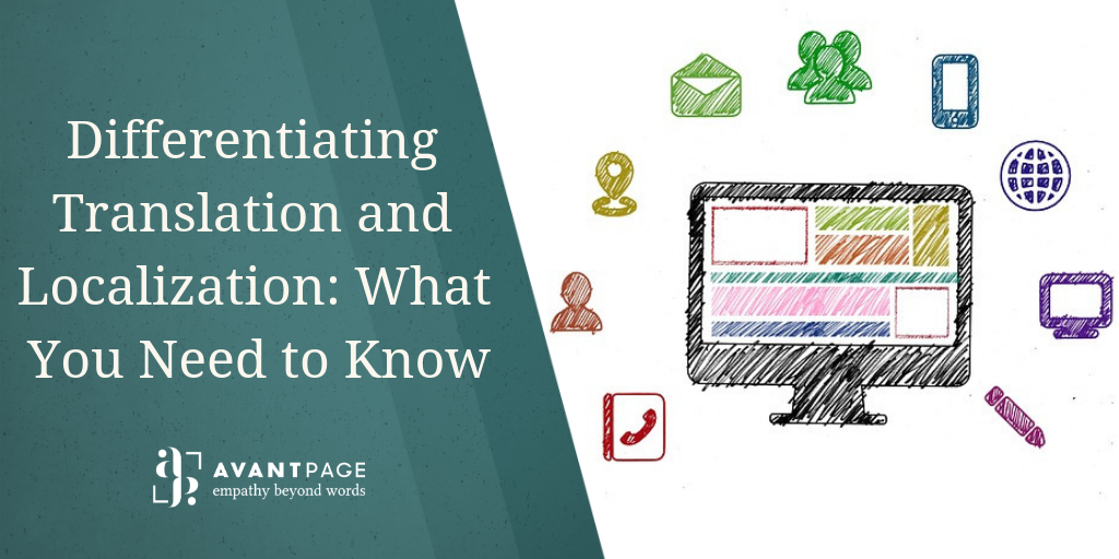 Differentiating Translation and Localization: What You Need to Know ...