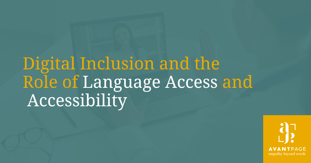 Digital Inclusion and the Role of Language Access and Accessibility ...