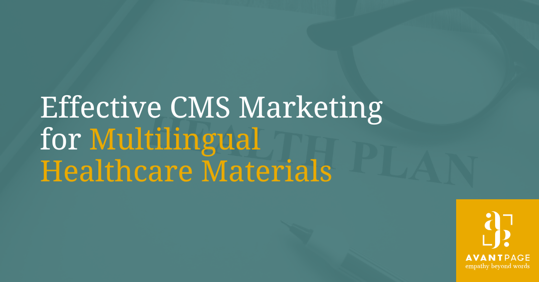 Effective CMS Marketing for Multilingual Healthcare Materials ...