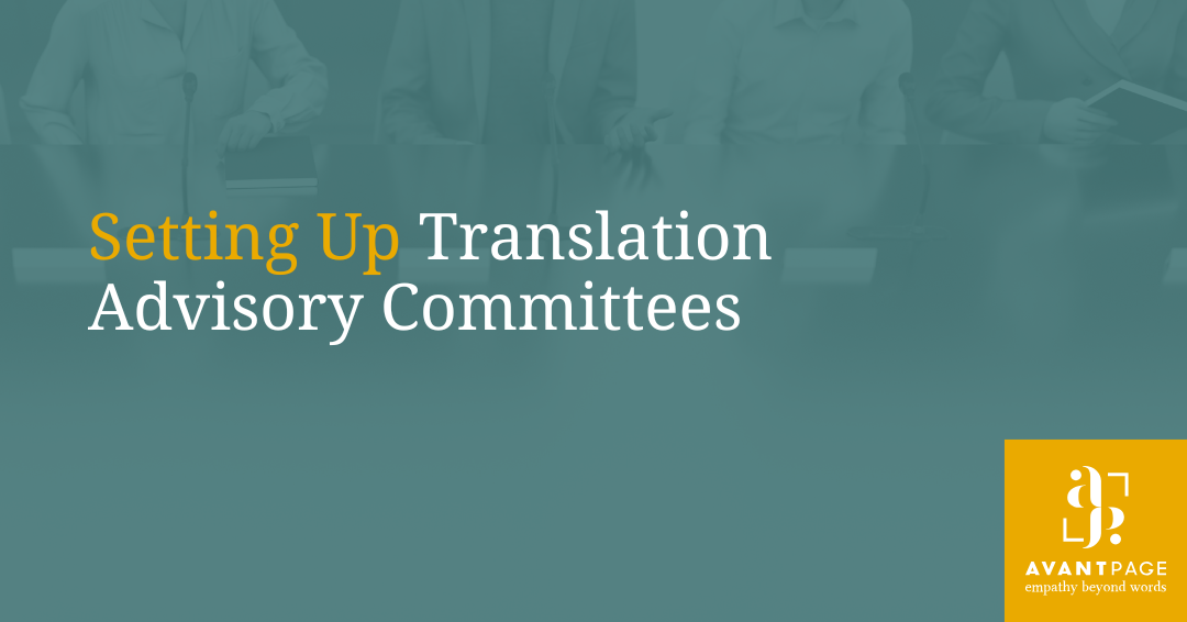 Setting up Translation Advisory Committees - Avantpage Translations