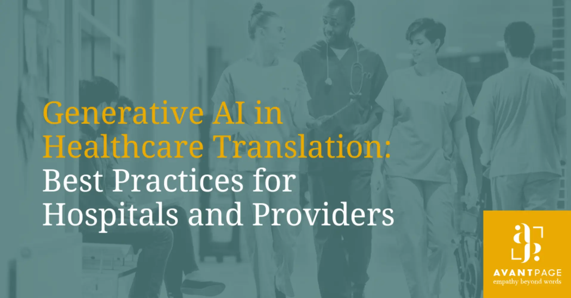 Using AI in Healthcare Translation: Tips for Providers